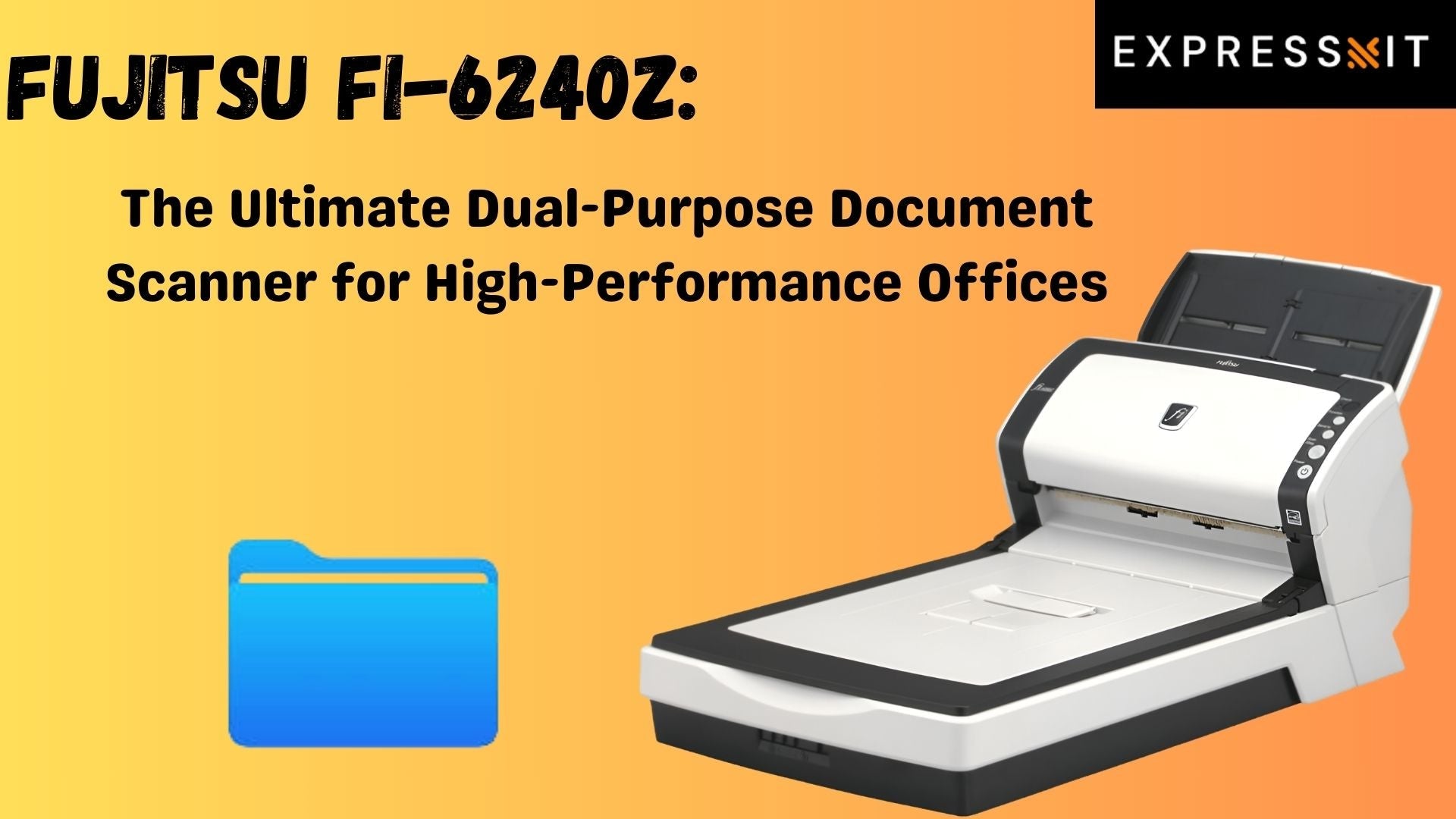 Fujitsu fi-6240Z: The Ultimate Dual-Purpose Document Scanner for High-